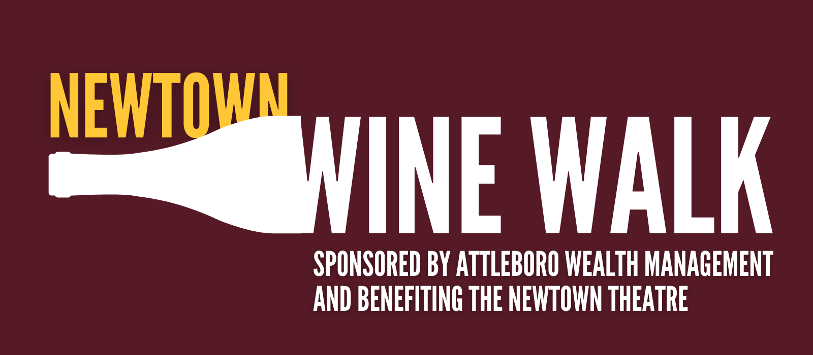Newtown Wine Walk — The Newtown Theatre
