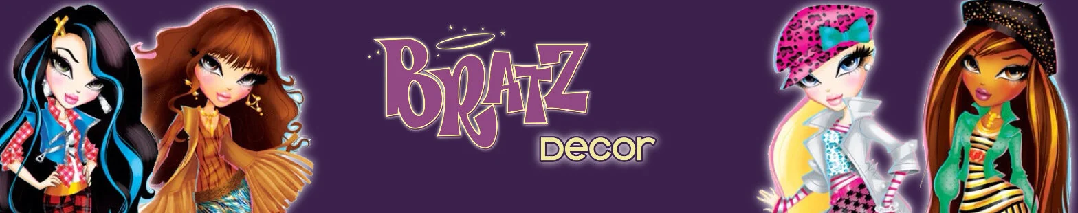 Decor | Bratz 2013 — Lookin' Bratz — The Ultimate Bratz Resource!