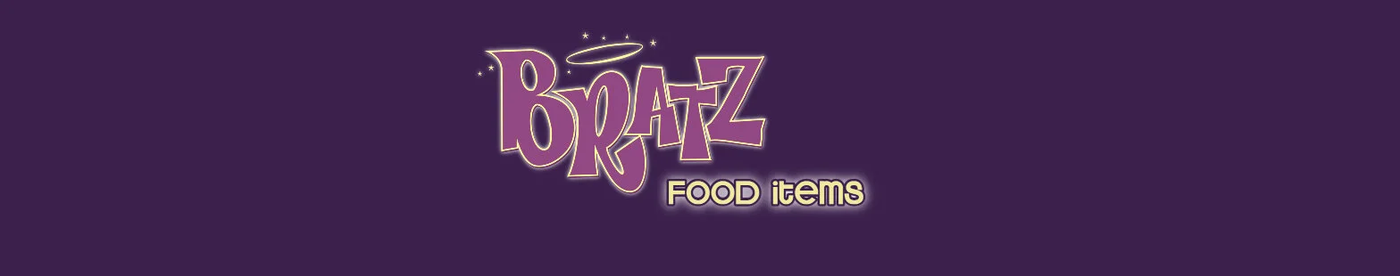 Food Items | Bratz 2014 — Lookin' Bratz — The Ultimate Bratz Resource!