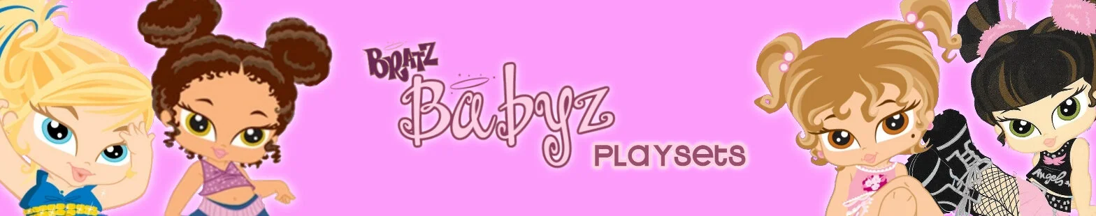 Playsets | Bratz Babyz 2006 — Lookin' Bratz — The Ultimate Bratz Fansite