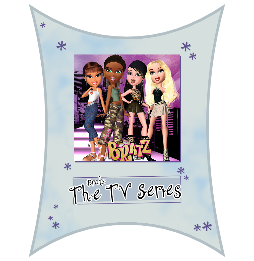 Bratz (TV Series) | Shows | Bratz Media Profiles | Stilesville Central ...