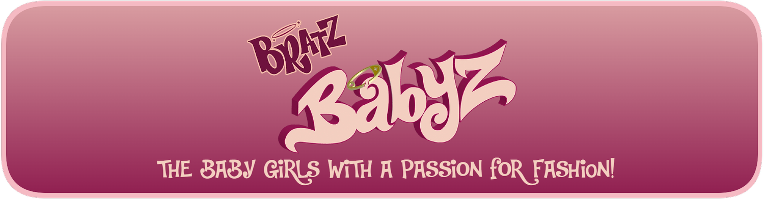 Bratz Babyz Database — LookinBratz.com — The Bratz Bible!
