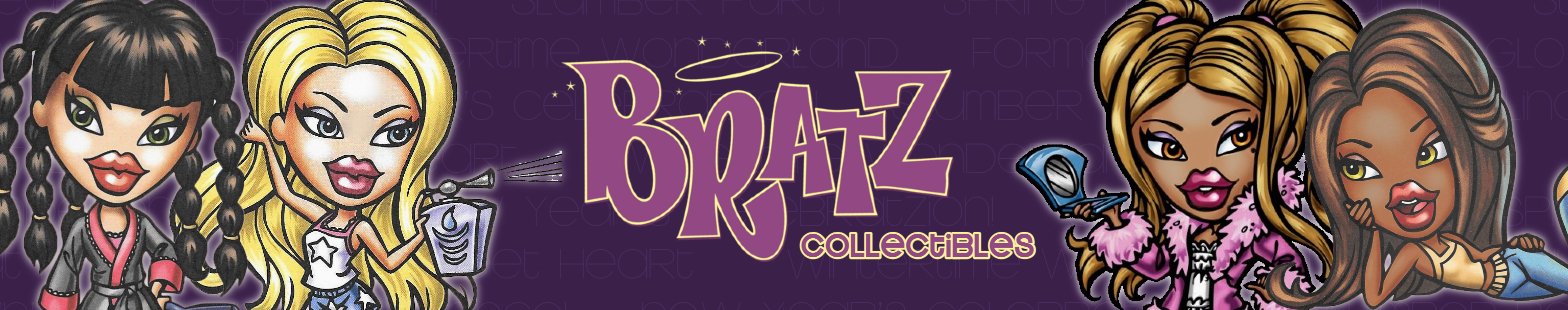 Collectibles | Bratz 2003 — Lookin' Bratz — The Ultimate Bratz Fansite