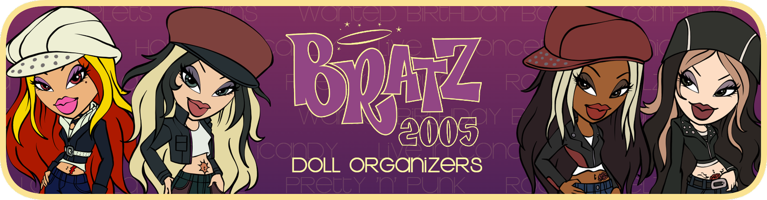 Doll Organizers | Bratz 2005 — LookinBratz.com — A Virtual Bratz Bible!