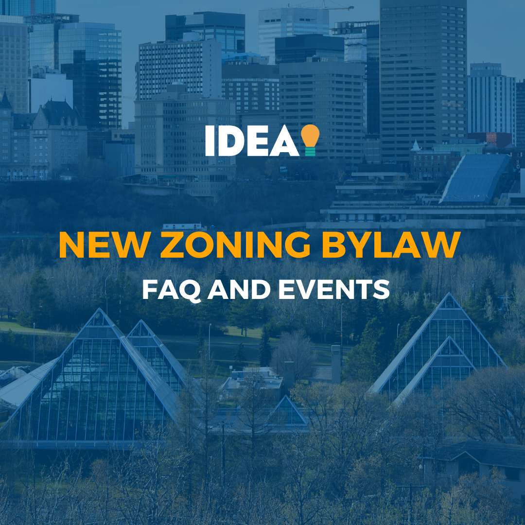 Infill Development in Edmonton Association — Zoning Bylaw