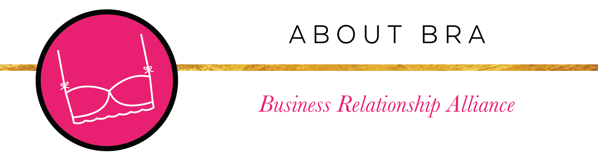 About BRA — BRA - Business Relationship Alliance