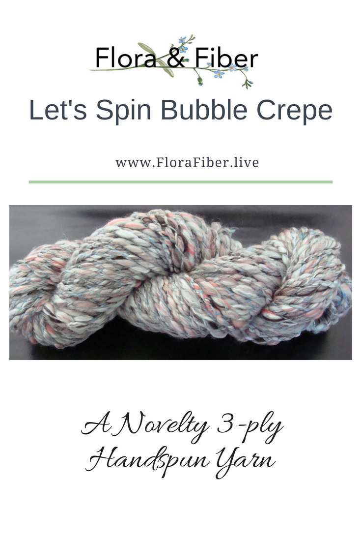 Let's Spin . . . Bubble Crepe — FLORA & FIBER