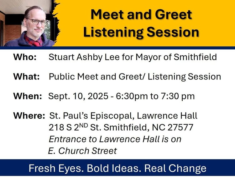 Stuart Ashby Lee for Mayor of Smithfield Meet & Greet — Johnston County ...