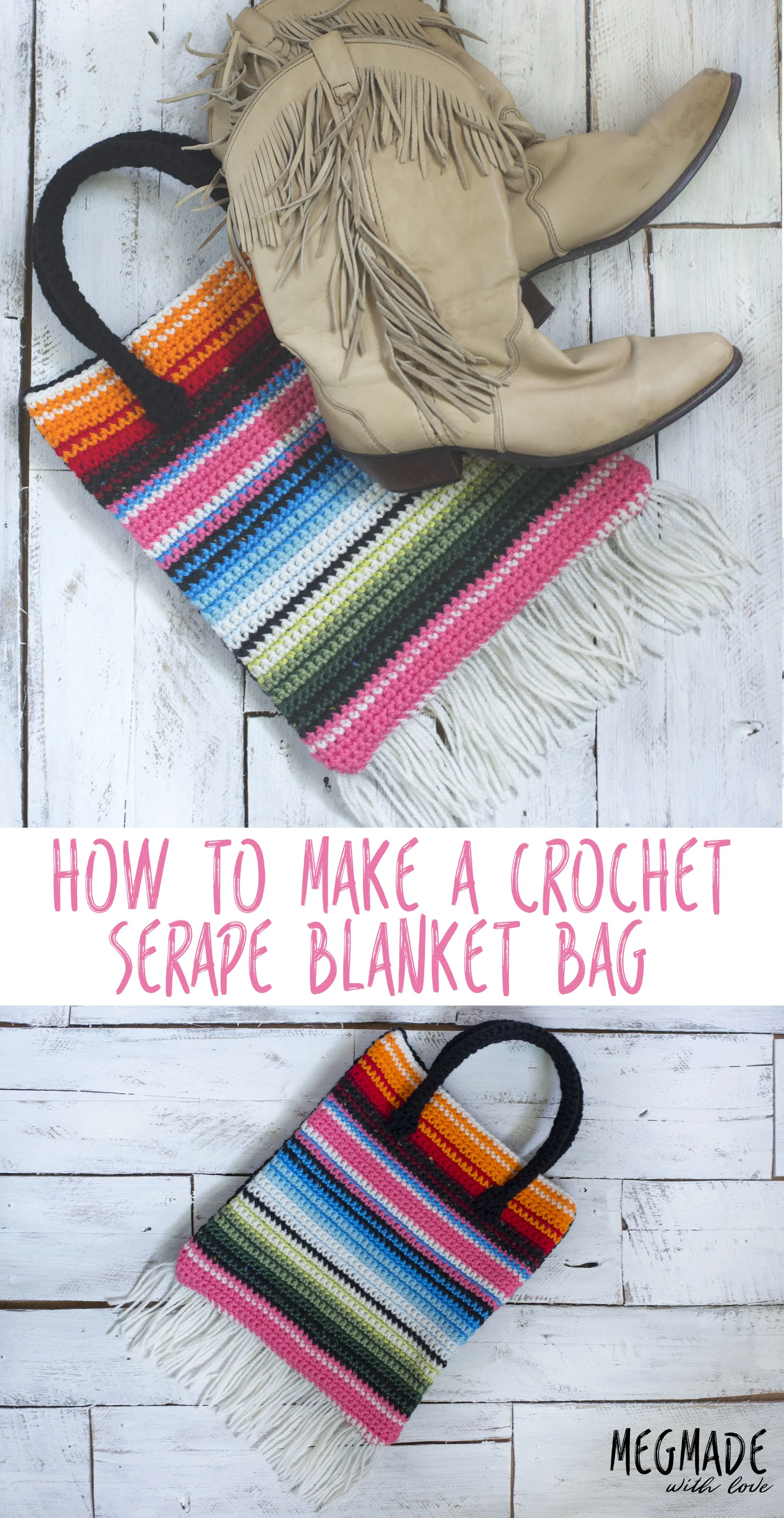 Crochet Serape Blanket Bag Pattern — Megmade with Love