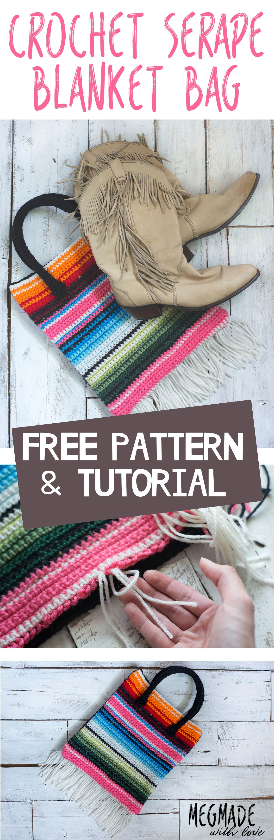 Crochet Serape Blanket Bag Pattern — Megmade with Love