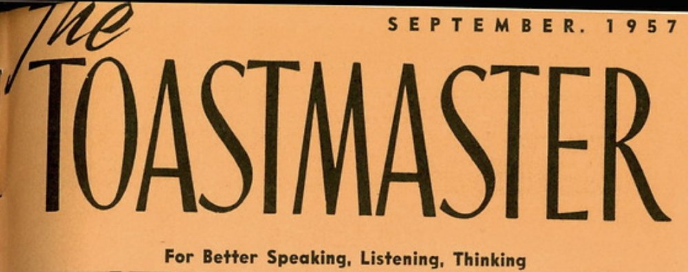 History Part 1 - 1957 to 1971 — District 70 Toastmasters