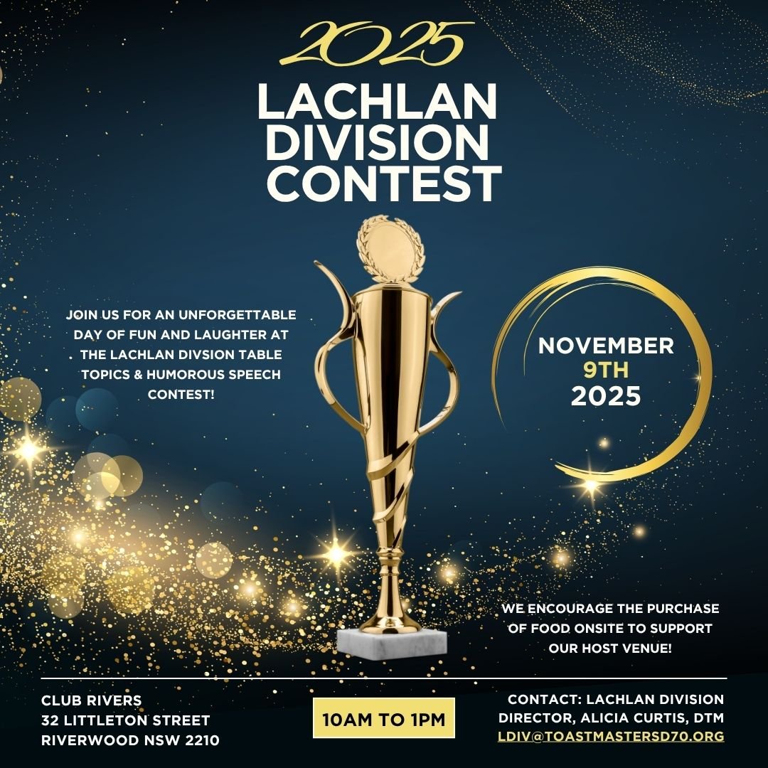 Lachlan Division Table Topics and Humorous Speech Contest — District 70 ...