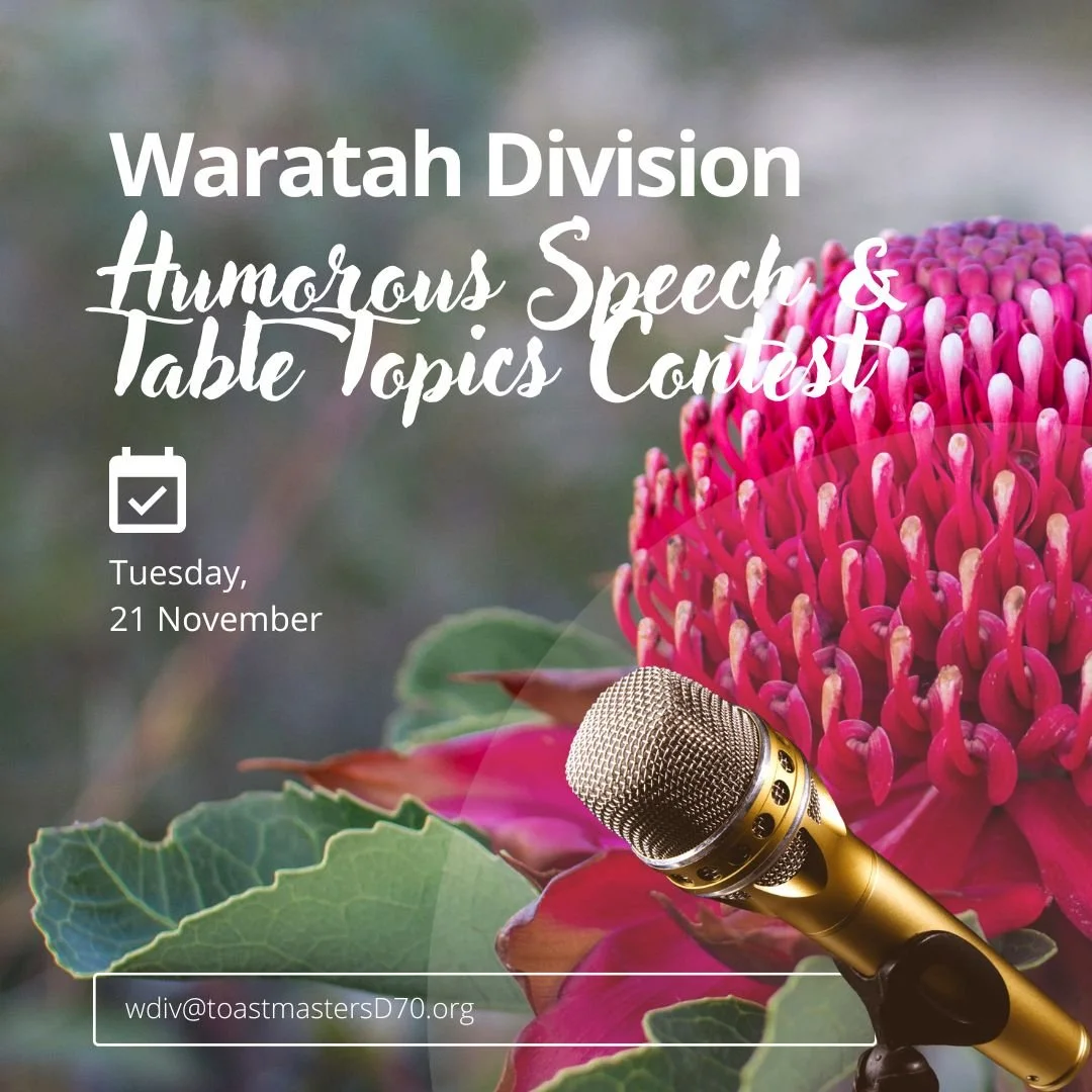 Waratah Division Humorous Speech & Table Topics Contest — District 70 ...