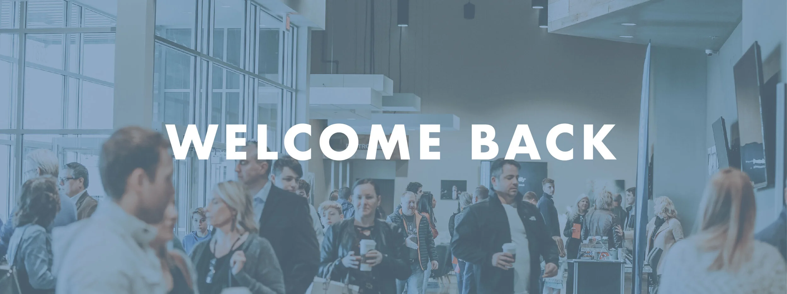 Welcome Back — The Summit Church