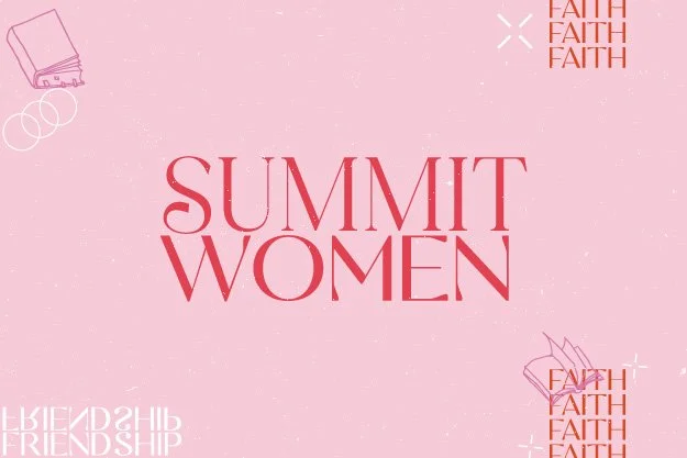 Upcoming Events - Summit Church — The Summit Church