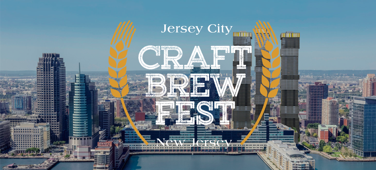 Jersey City Craft Brew Fest — Craft Brew Fest