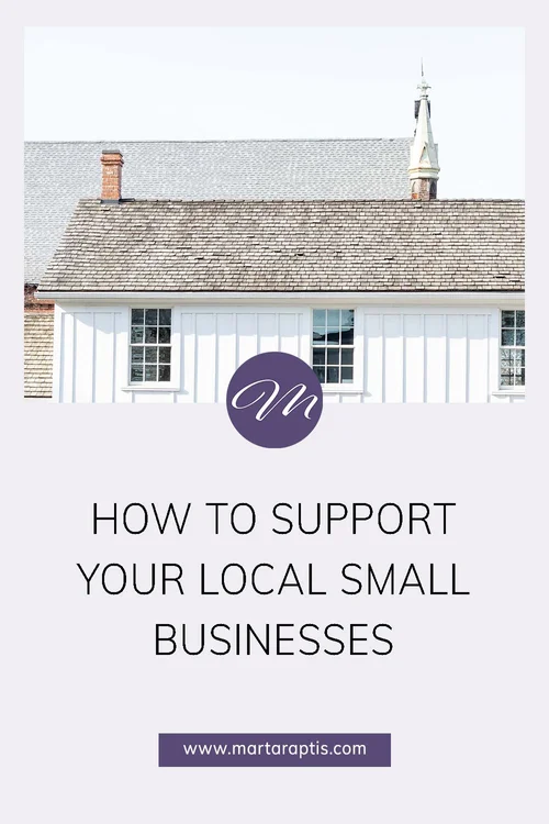 HOW TO SUPPORT YOUR LOCAL SMALL BUSINESSES