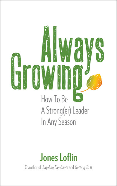 Always Growing — Jones Loflin