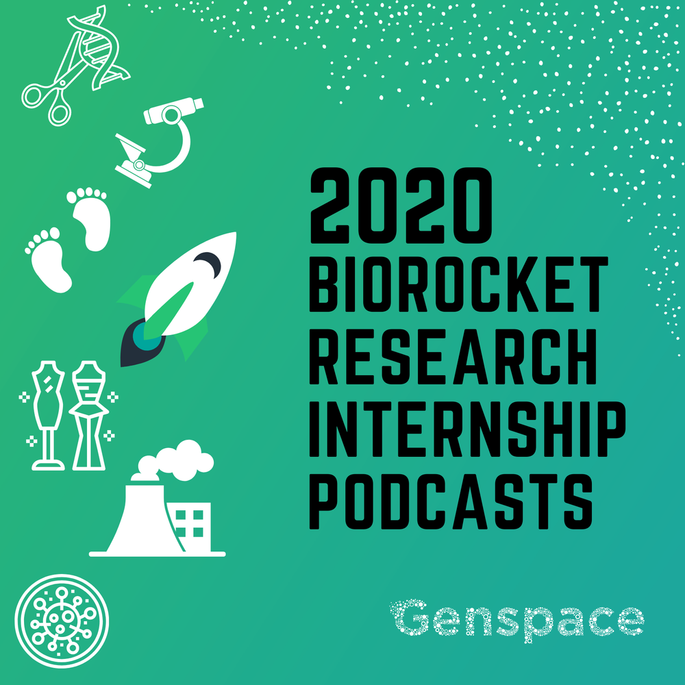 2020 Biorocket Projects — Genspace