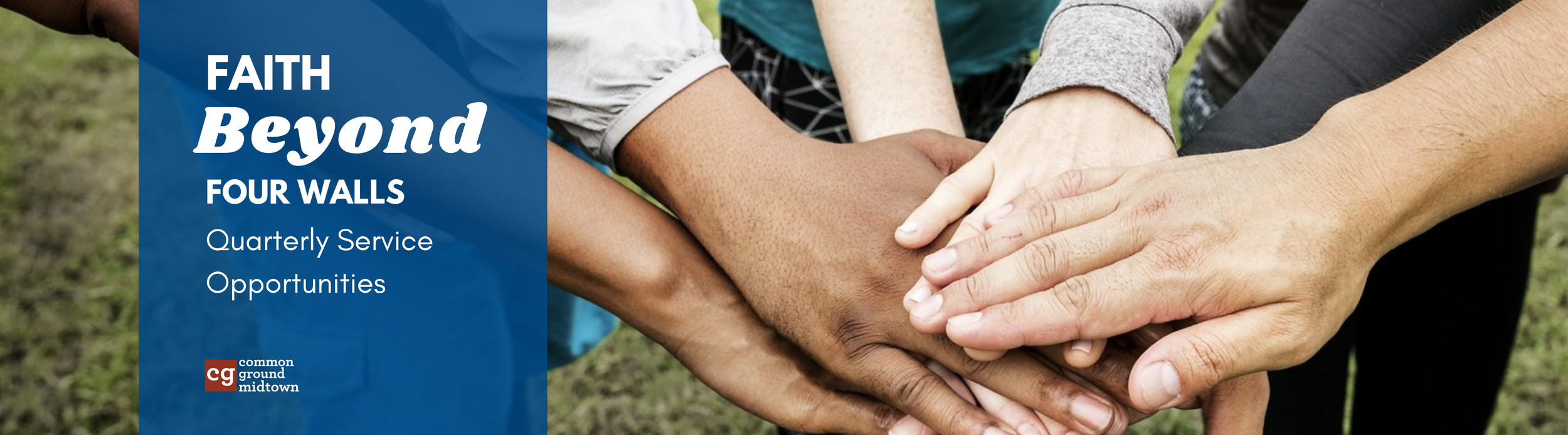 Faith Beyond Four Walls — Common Ground Christian Church