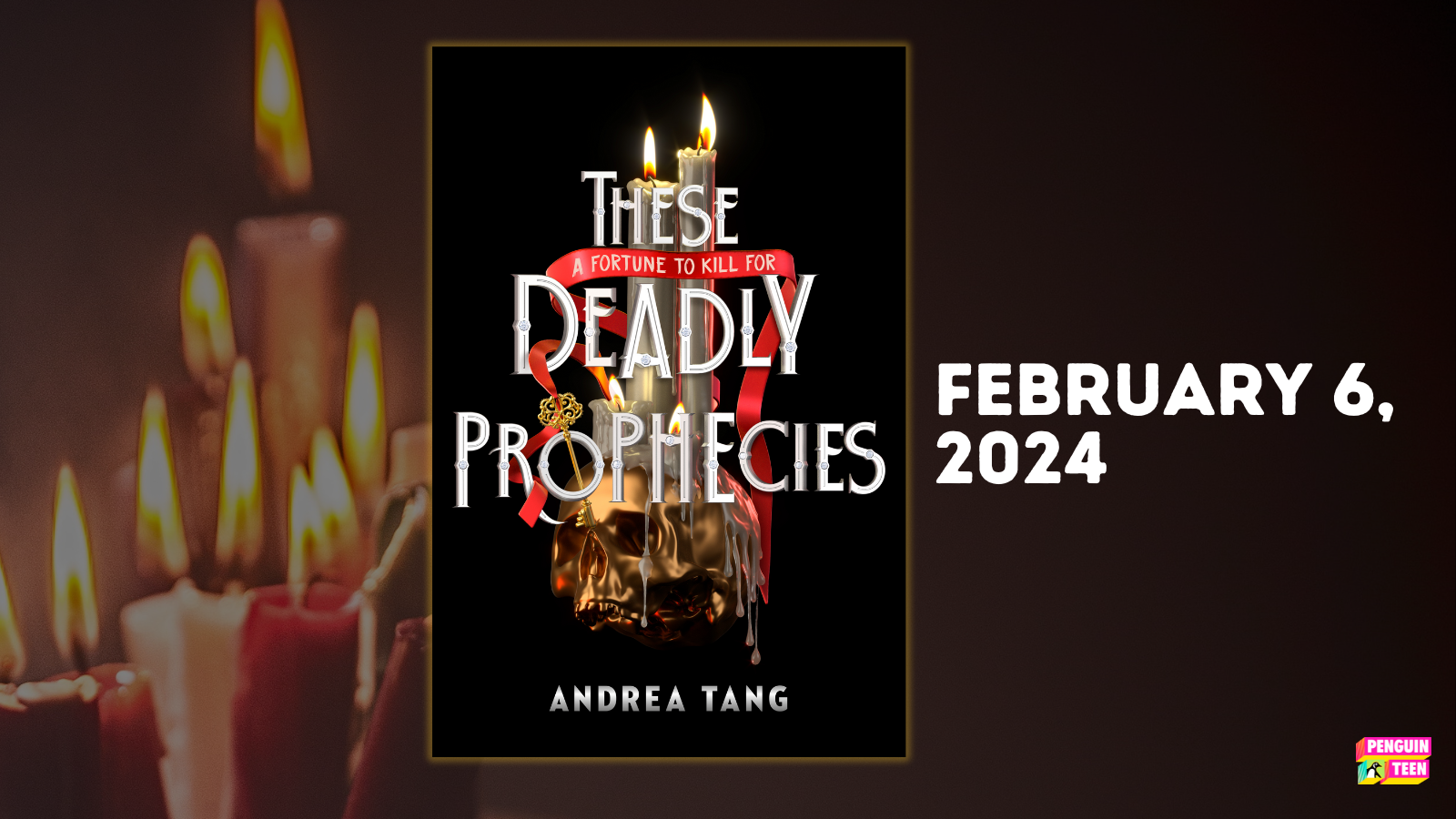 These Deadly Prophecies — Andrea Tang