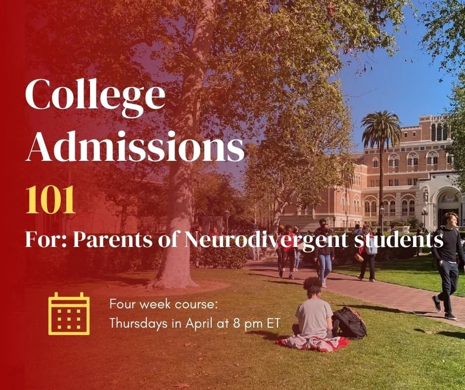 College Admissions 101 for Parents of Neurodivergent Students - The ...