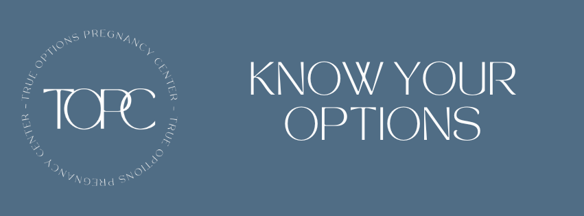 True Options Pregnancy Center