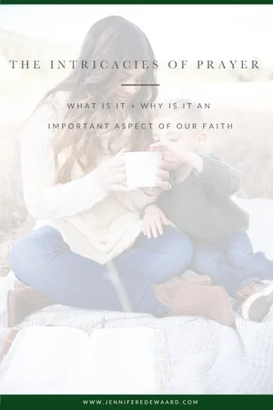 The Intricacies of Prayer: What Is It + Why It Is An Important Aspect ...