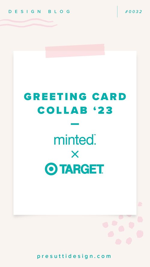 Target Greeting Card Collab '23 — Presutti Design