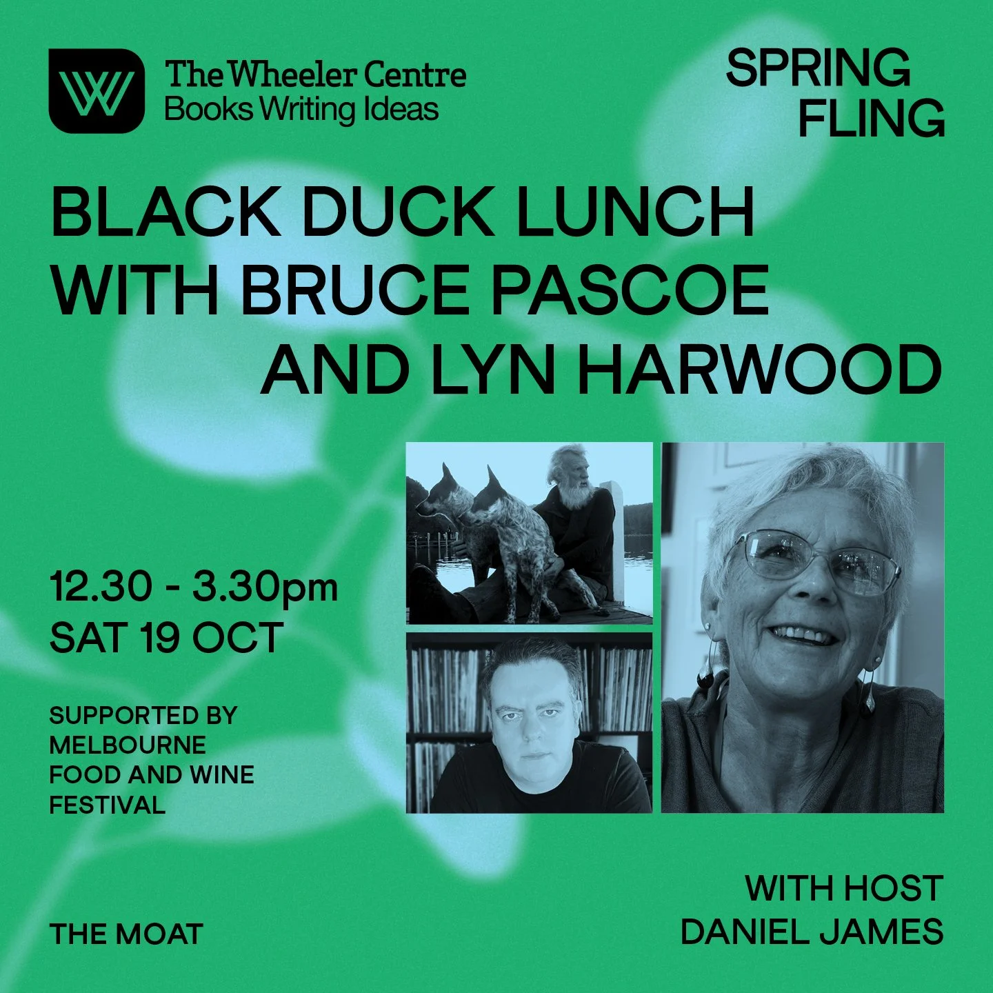 Black Duck Lunch with Bruce Pascoe and Lyn Harwood — The Moat