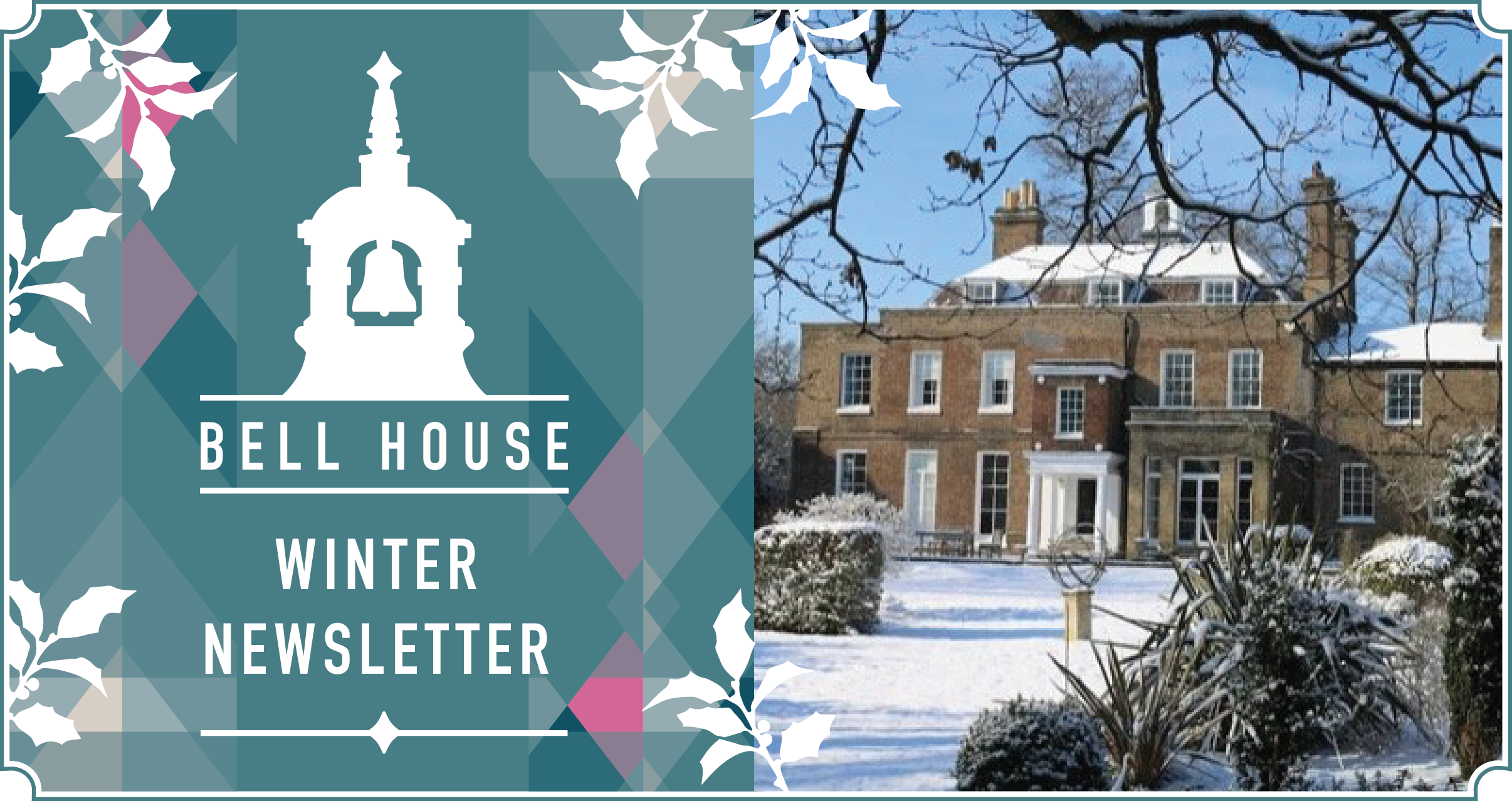 Bell House Winter 2025 Newsletter — Bell House