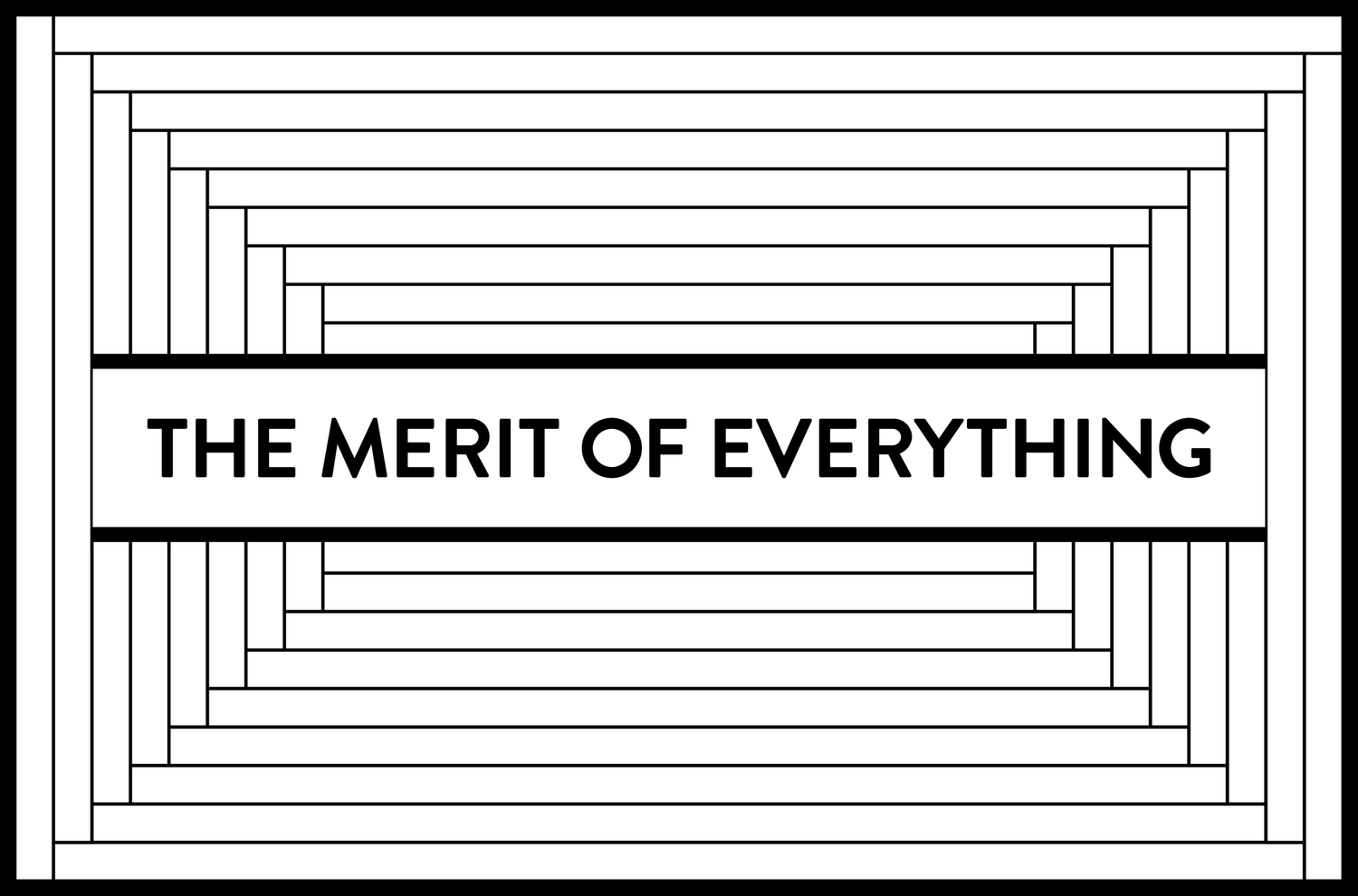 The Merit Of Everything the-merit-of-everything