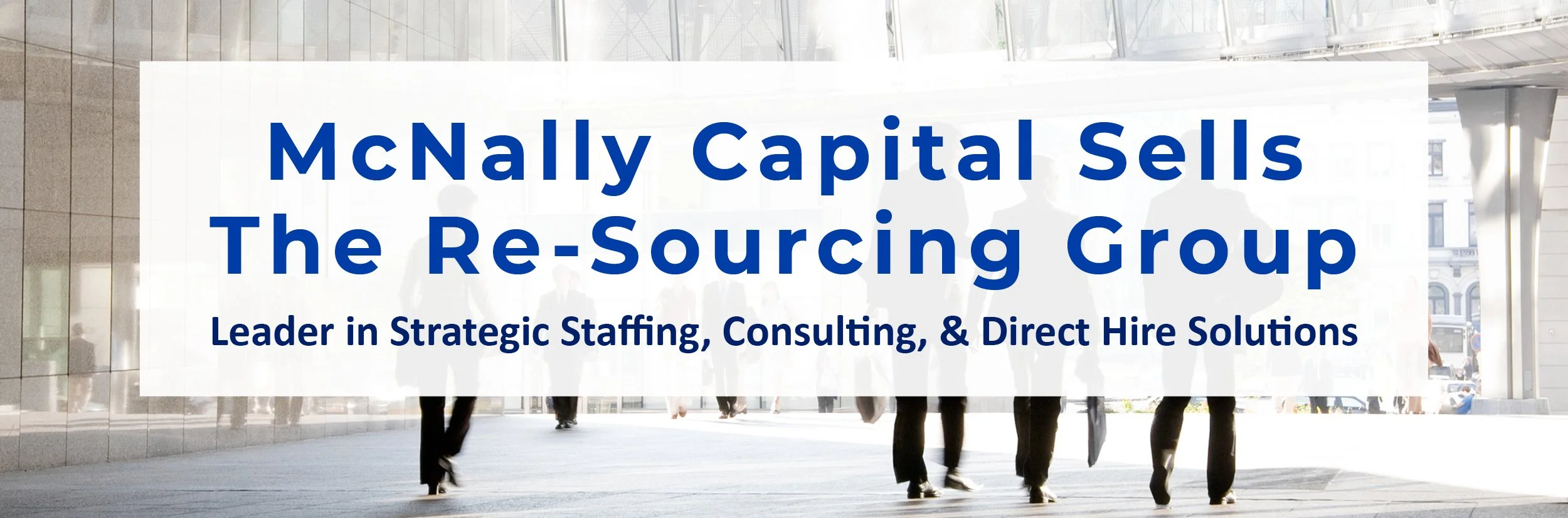 McNally Capital Announces Sale of The Re-Sourcing Group — McNally Capital