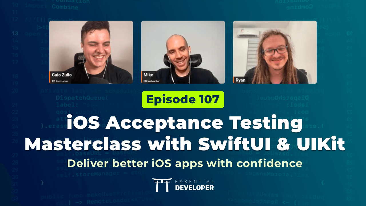 How To Write Fast And Reliable Acceptance Tests With Swiftui And Uikit Ios Dev Mentoring