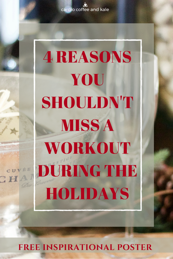 4 Reasons You Shouldn't Miss a Workout During the Holidays — cardio ...