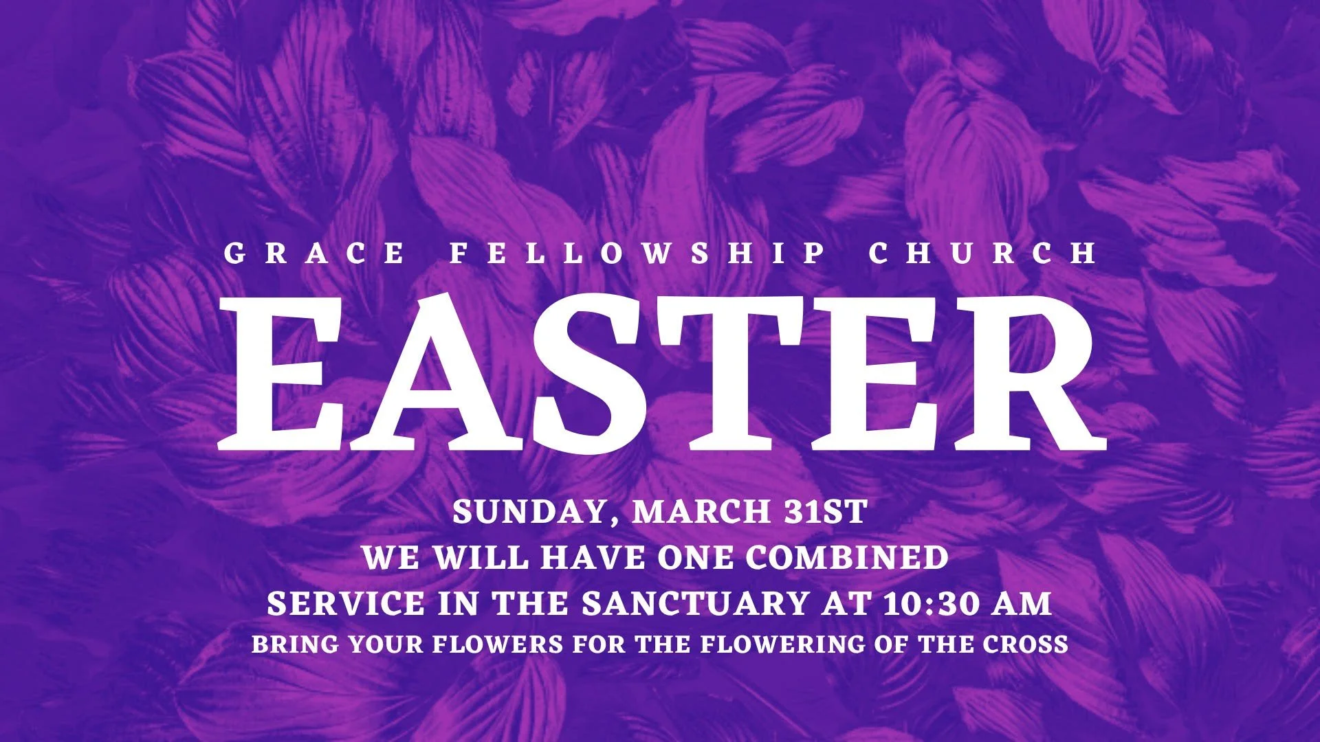 Easter — Grace Fellowship Church