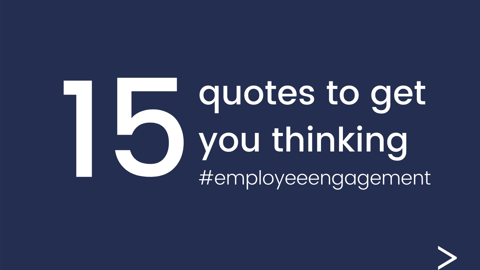 15 employee engagement quotes | Work Points Play