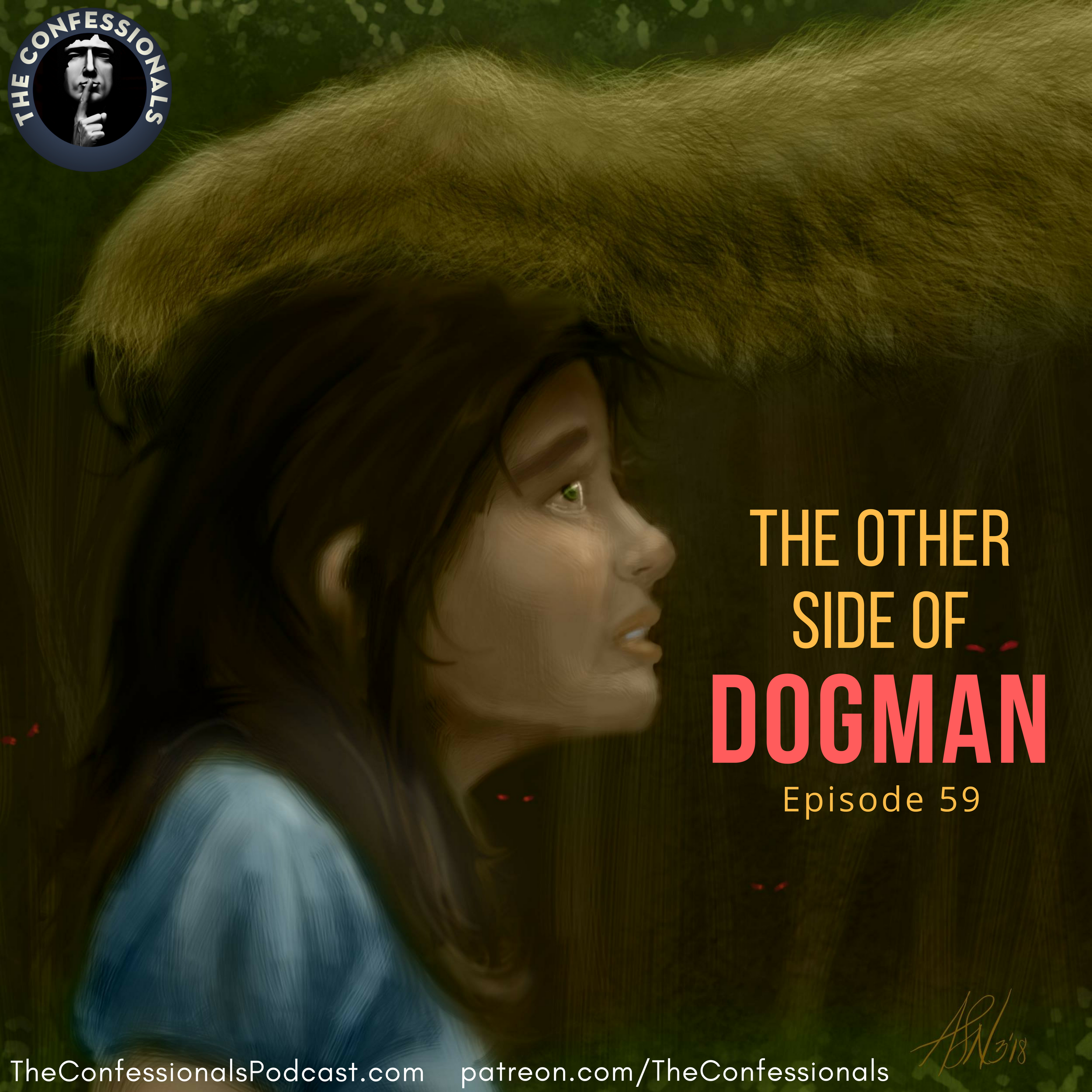 Episode 59: The Other Side of Dogman — The Confessionals