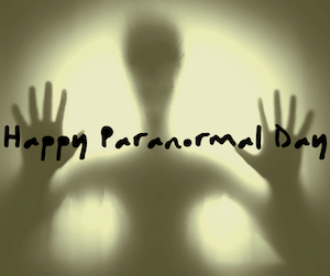 BLOG: 8 Things to Do on National Paranormal Day — The Confessionals