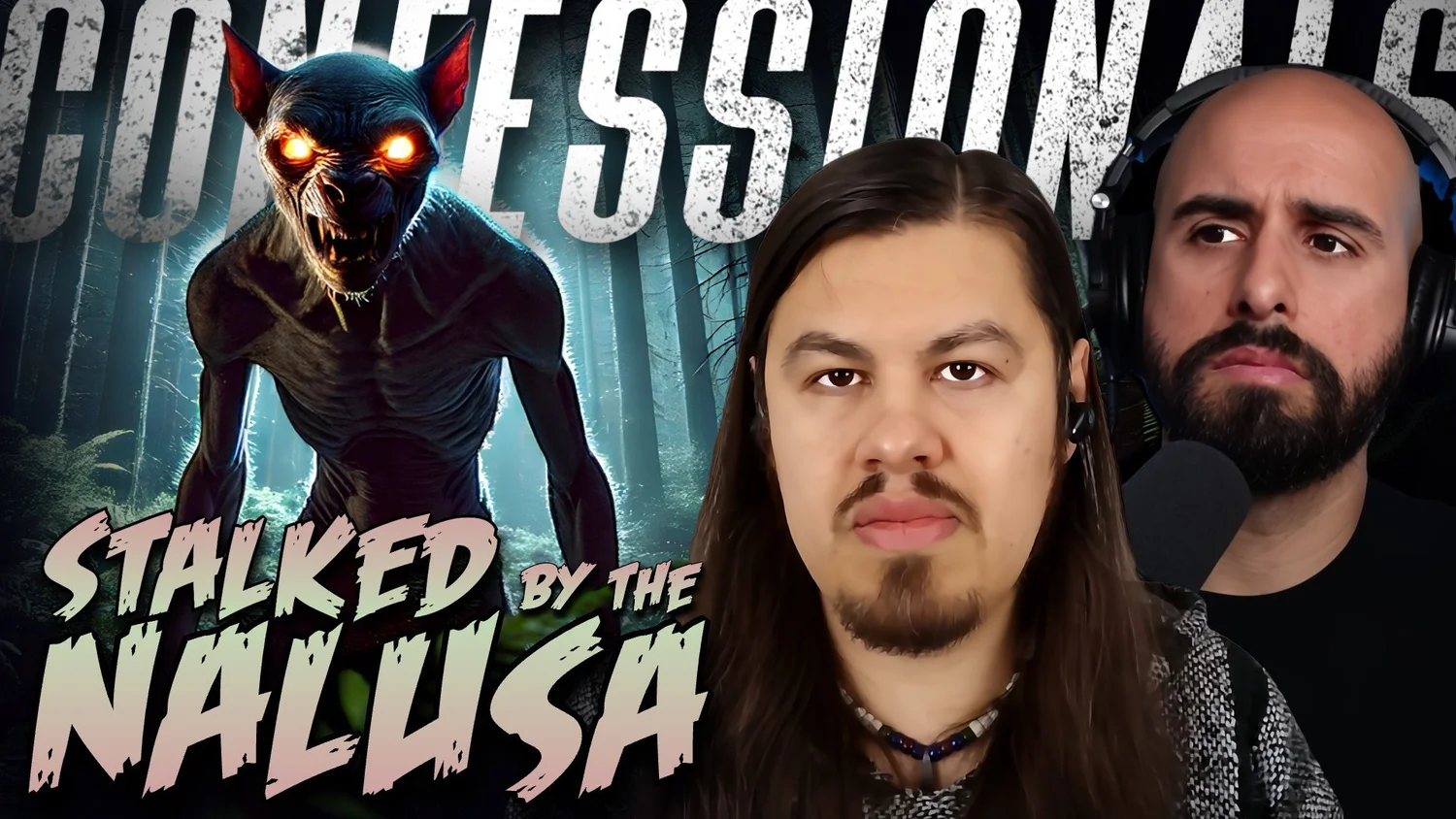 680: Nalusa Forest Demon — The Confessionals