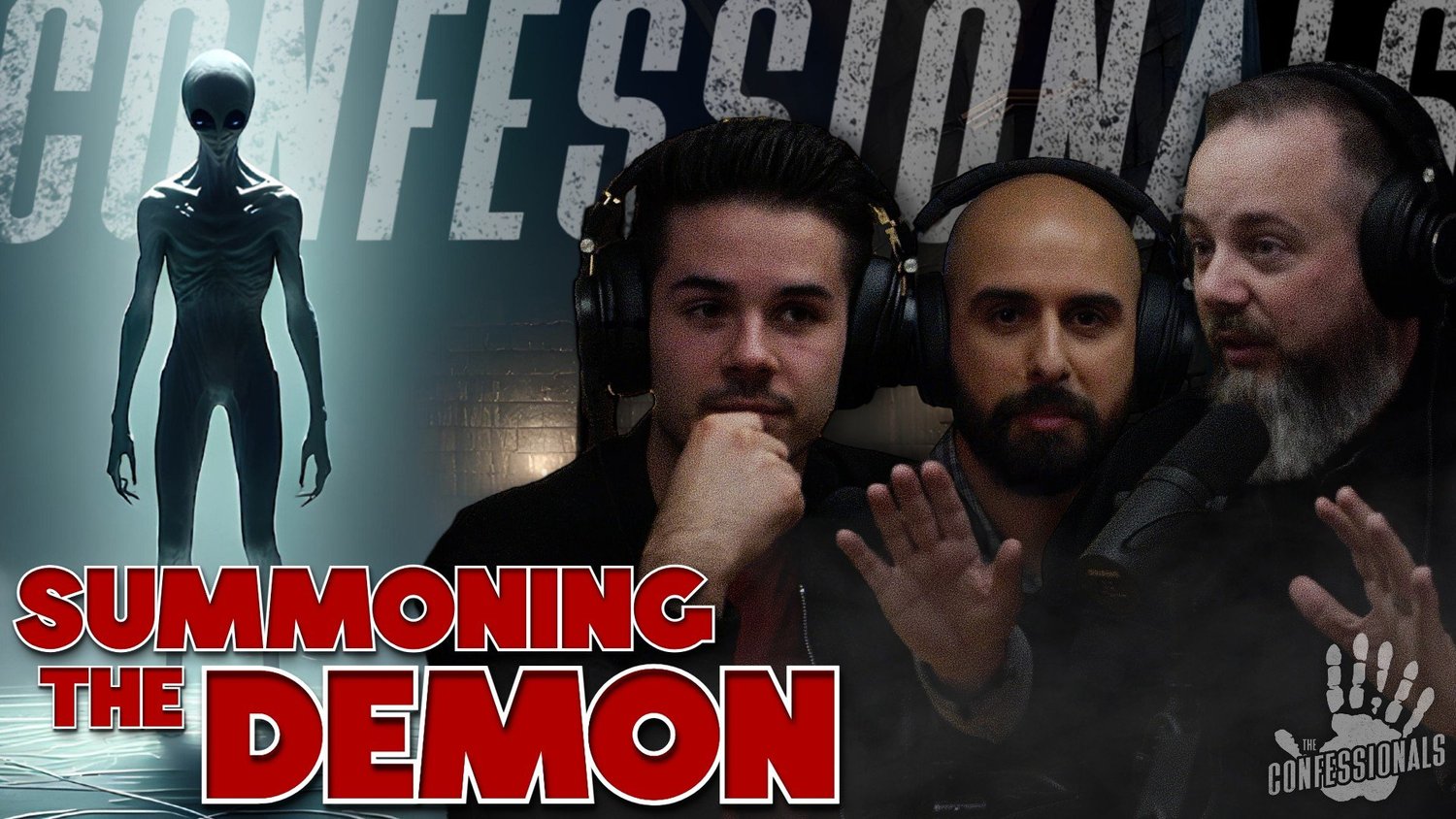 635: Summoning The Demon — The Confessionals