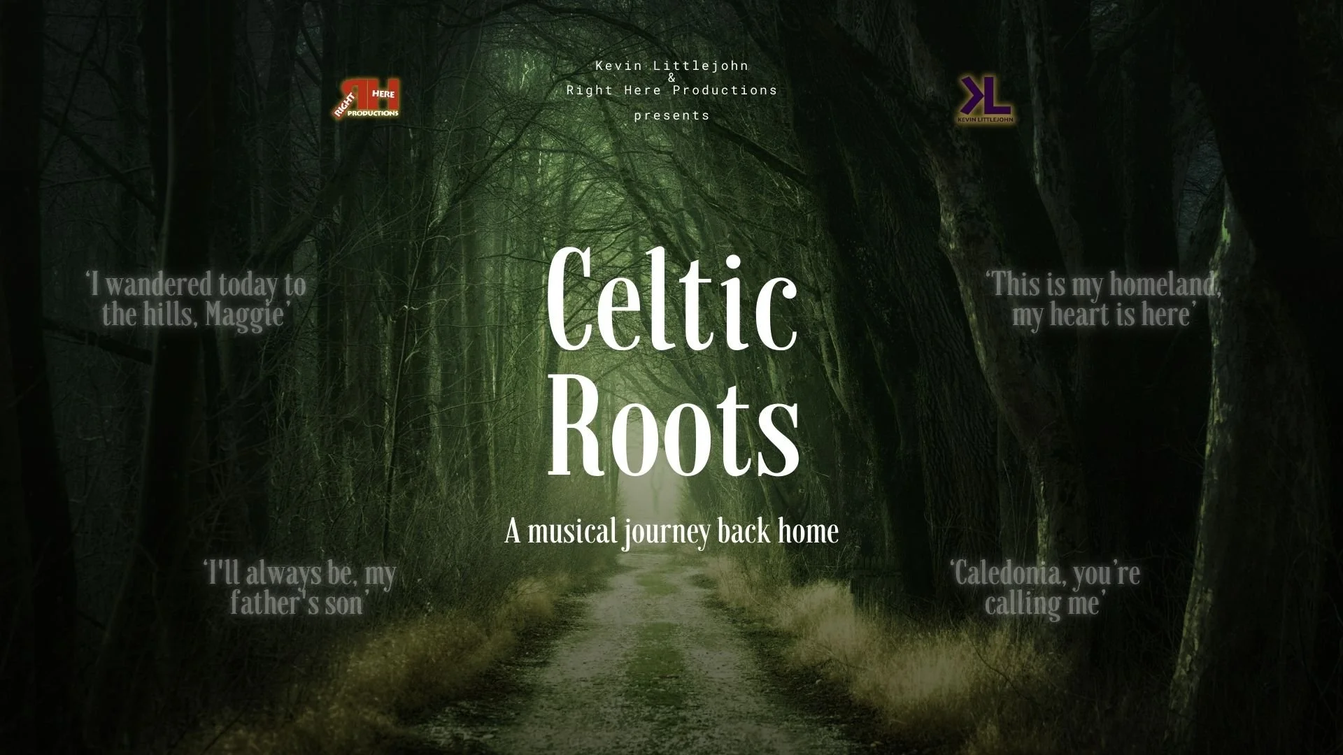 Celtic Roots — Right Here Productions