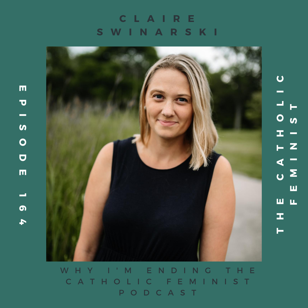 Shownotes — The Catholic Feminist