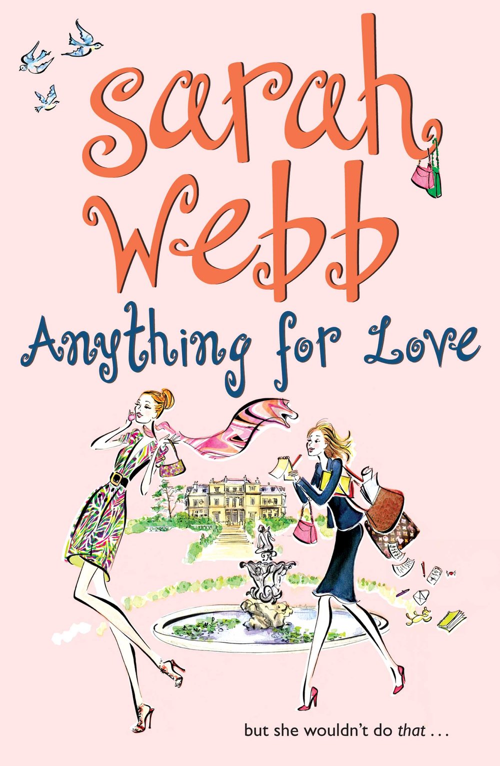 Anything for Love — Sarah Webb
