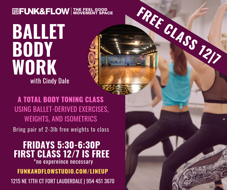 BALLET BODY WORK - FREE CLASS 12/7 — Funk&Flow