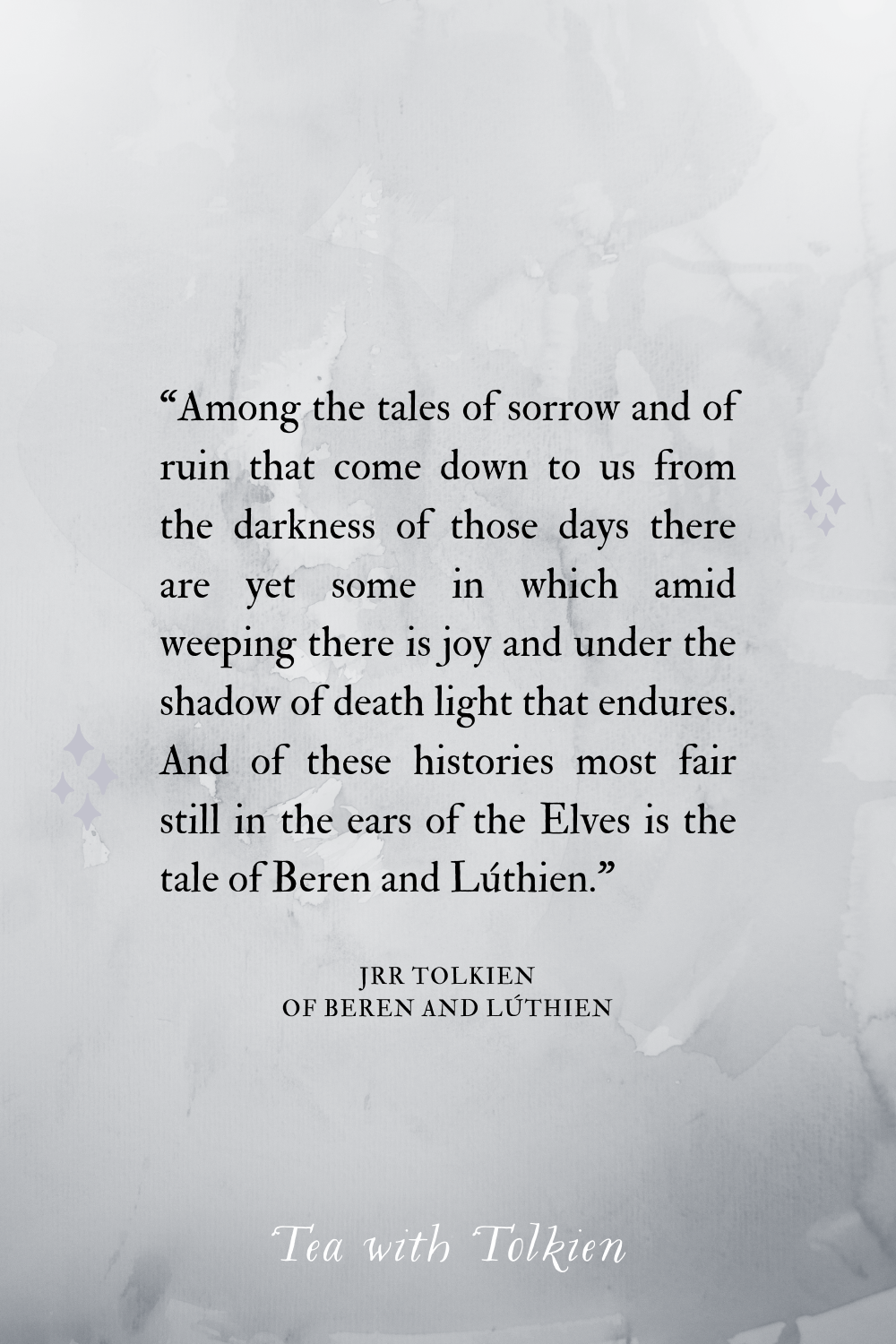 Beren Quotes Of Beren And Lúthien, Of Myth And The Worlds We Love A