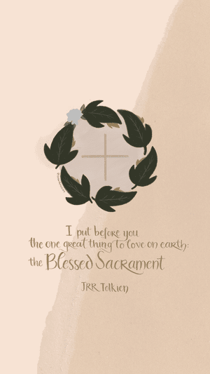 Tolkien and the Eucharist: “The One Great Thing to Love on Earth" — Tea ...