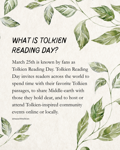 What is Tolkien Reading Day? — Tea with Tolkien