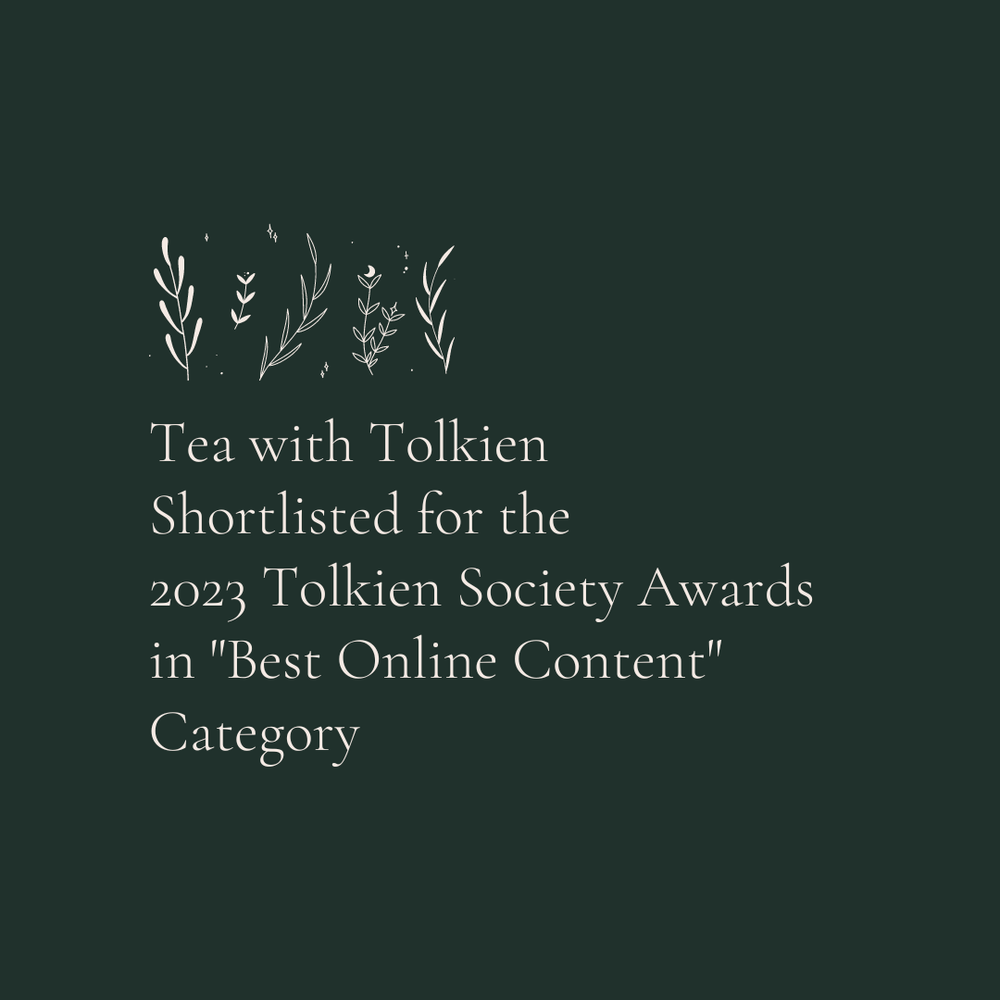 Tea with Tolkien Shortlisted for the 2023 Tolkien Society Awards in ...