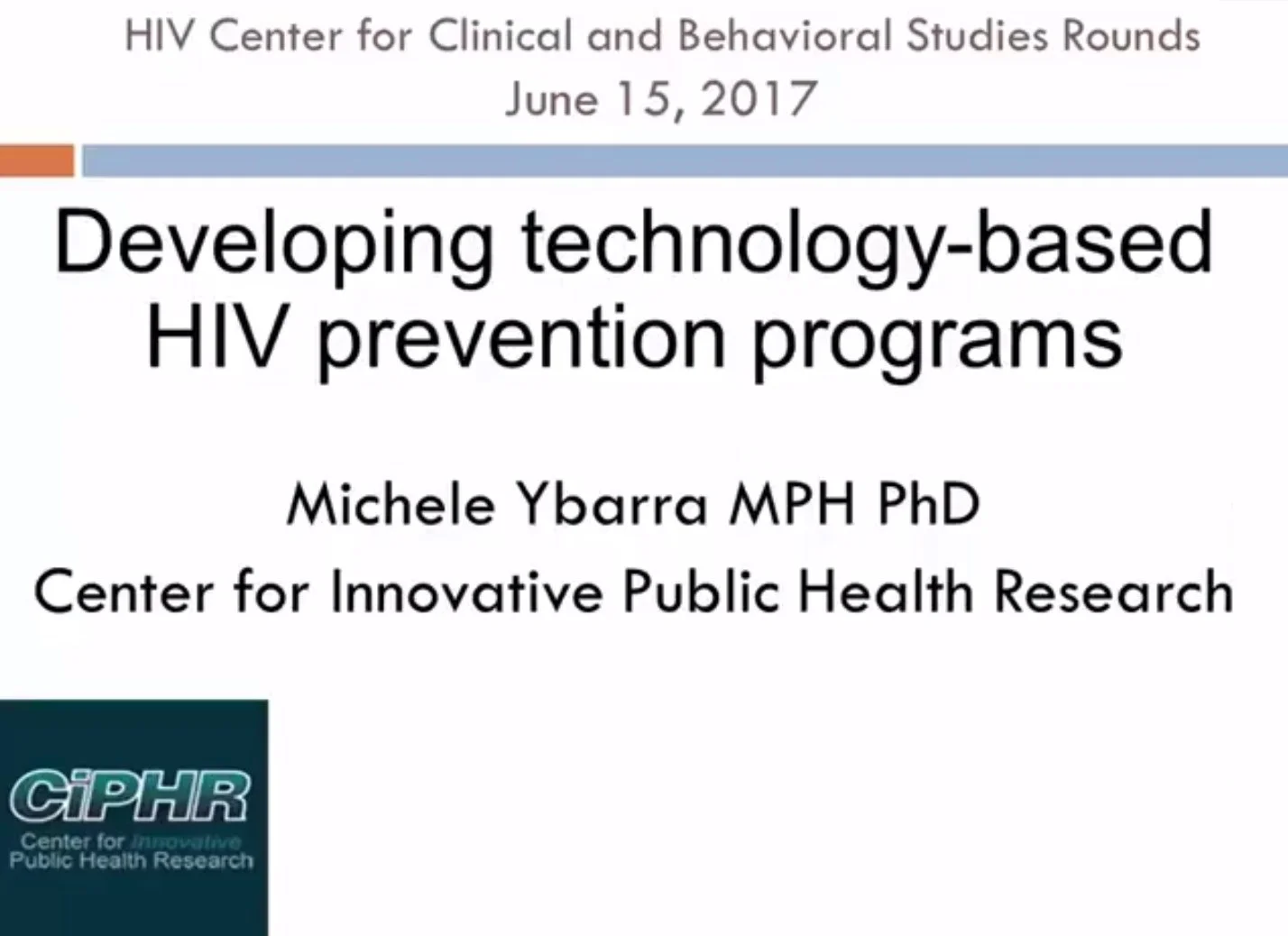 Grand Rounds — HIV Center for Clinical and Behavioral Studies